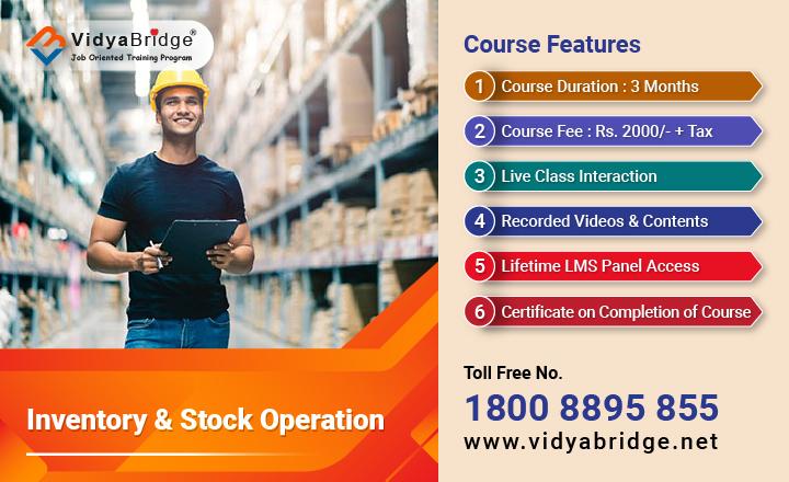 Inventory & Stock Operation Course - VidyaBridge